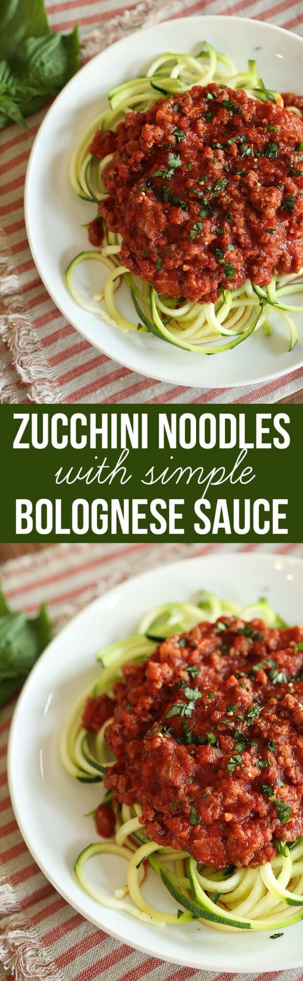 Zucchini Noodles with Simple Bolognese Sauce - Eat Yourself Skinny